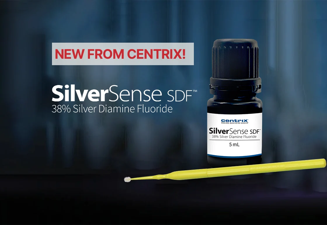 Centrix Announces The Release Of SilverSense SDF, 38% Silver Diamine Fluoride! - Centrix