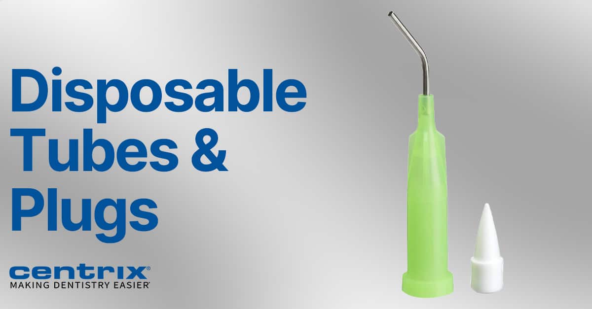 Disposable Tubes & Plugs help eliminate cross-contamination - Centrix